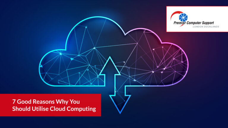 Reasons Why You Should Utilise Cloud Computing | IT Support